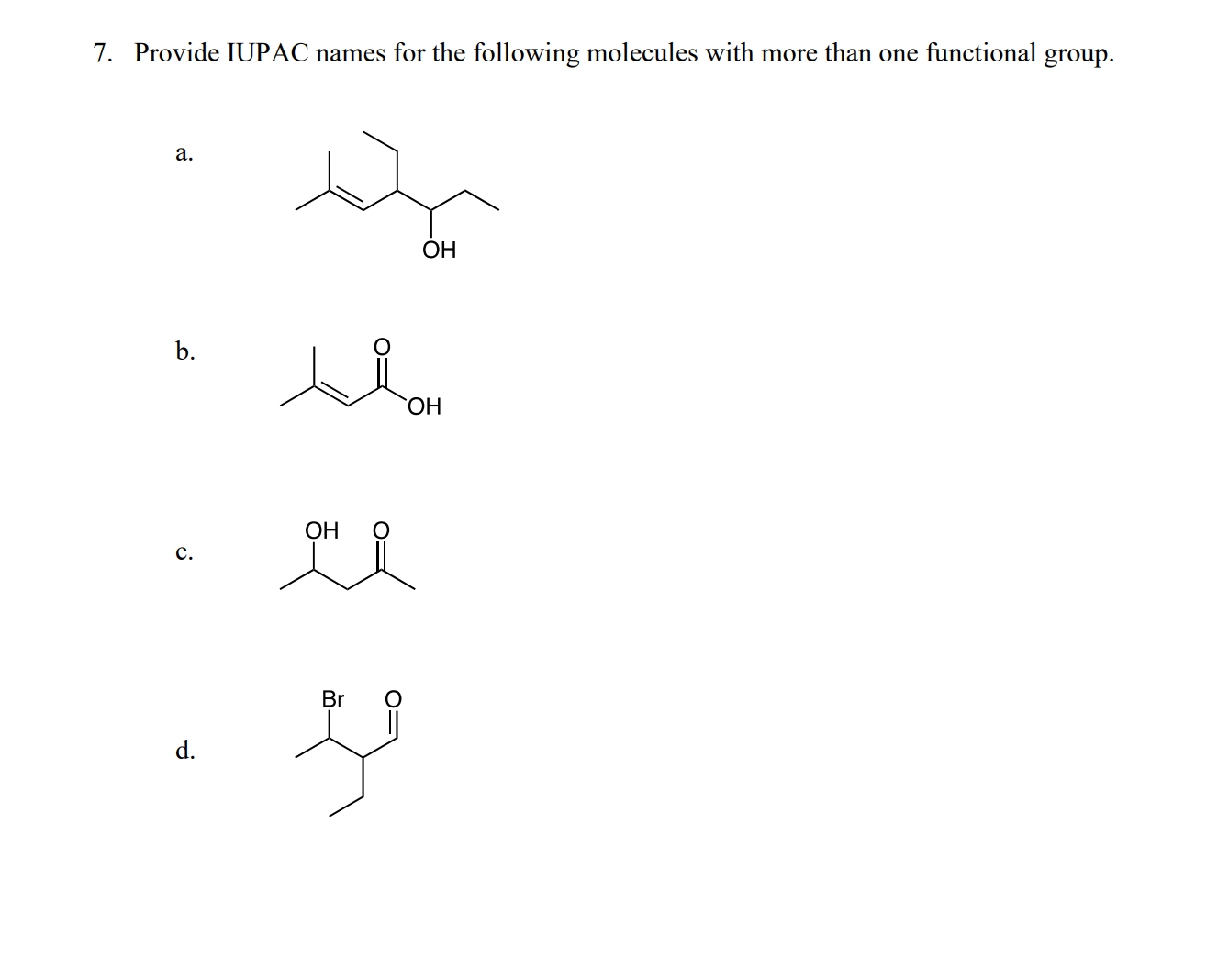 Solved Provide IUPAC names for the following molecules with | Chegg.com