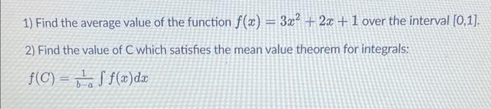 Solved 1) Find the average value of the function f(x) = 3x2 | Chegg.com