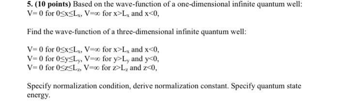 Solved 5. (10 points) Based on the wave-function of a | Chegg.com