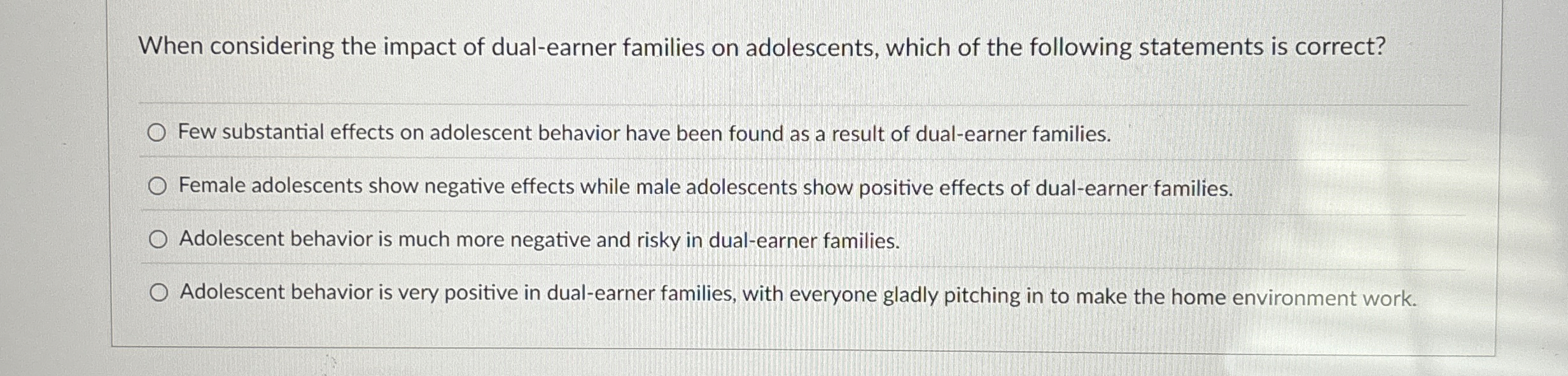 Solved When considering the impact of dual-earner families | Chegg.com
