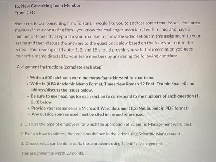 To: New Consulting Team Member From: CEO Welcome to | Chegg.com