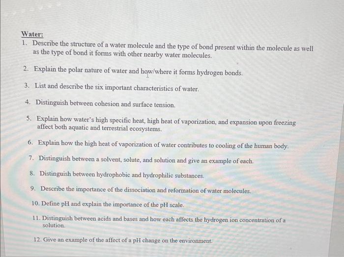 Solved Water: 1. Describe the structure of a water molecule | Chegg.com