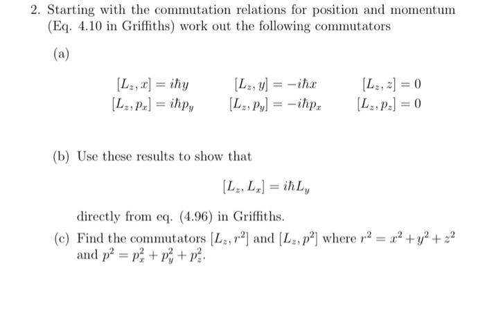 Solved 2. Starting with the commutation relations for | Chegg.com