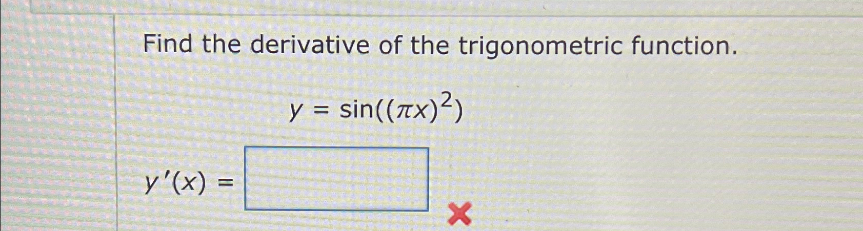 Solved Find the derivative of the trigonometric | Chegg.com