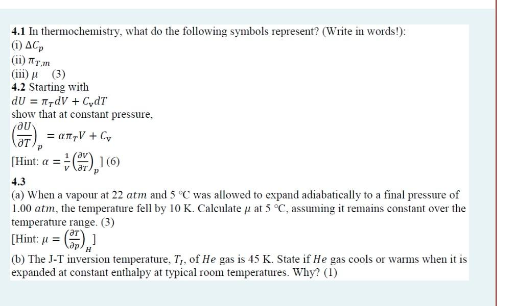 Solved 4.1 In thermochemistry, what do the following symbols | Chegg.com