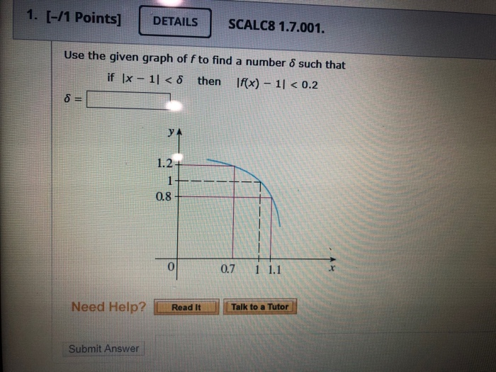 Solved 1. [-/1 Points] DETAILS SCALC8 1.7.001. Use the given | Chegg.com