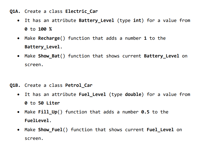 Solved Q1A. ﻿Create a class Electric_CarIt has an attribute | Chegg.com