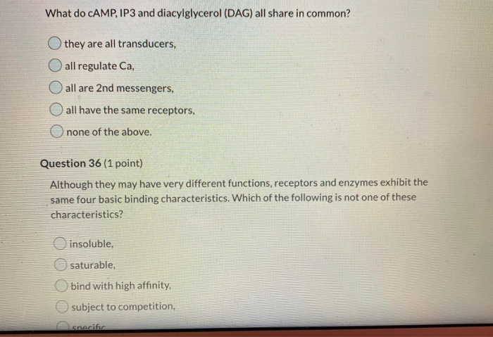 Solved What do cAMP, IP3 and diacylglycerol (DAG) all share | Chegg.com