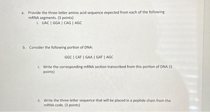 Solved a. Provide the three-letter amino acid sequence | Chegg.com