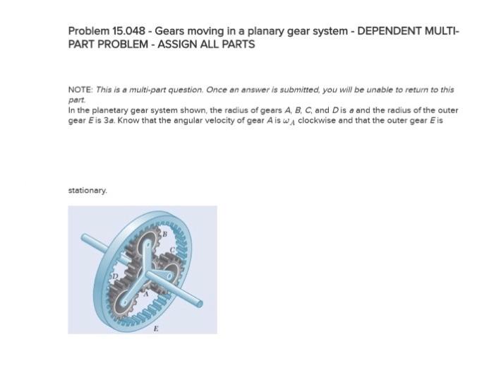 Solved Problem 15.048 - Gears moving in a plenary gear | Chegg.com