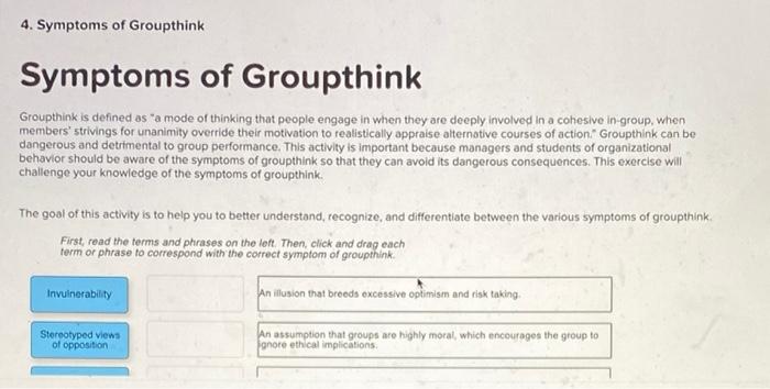 Solved 4. Symptoms of Groupthink Symptoms of Groupthink | Chegg.com