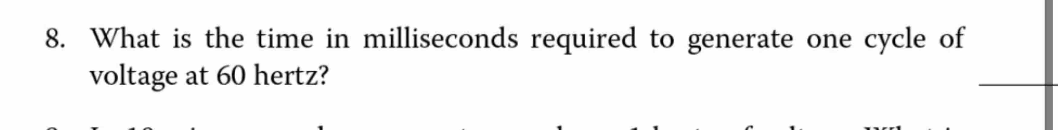 Solved What is the time in milliseconds required to generate | Chegg.com