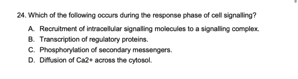 Solved Which of the following occurs during the response | Chegg.com
