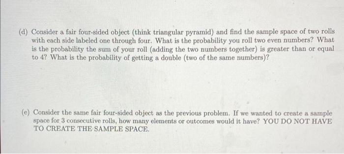 Solved a (d) Consider a fair four-sided object (think | Chegg.com