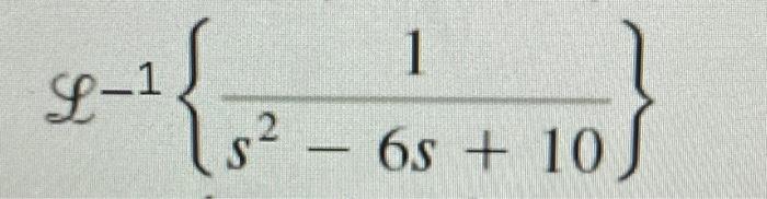 Solved L−1{s2−6s+101} | Chegg.com