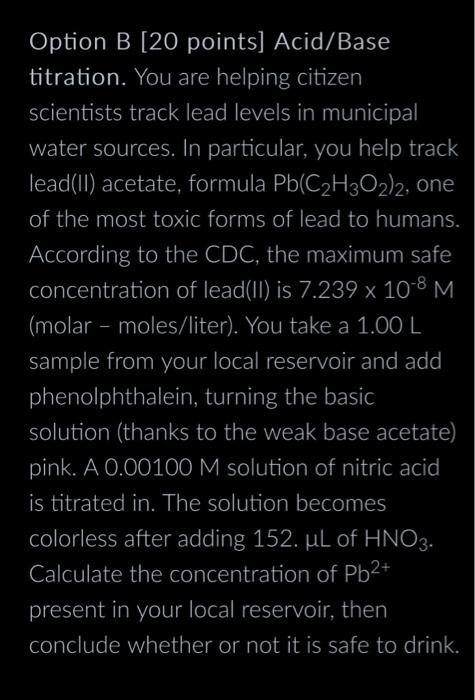 Solved Option B [20 points] Acid/Base titration. You are | Chegg.com