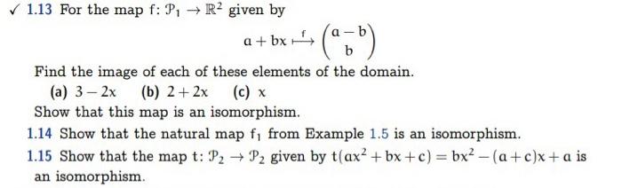 Solved 1.13 For the map f:P1→R2 given by a+bx f(a−bb) Find | Chegg.com