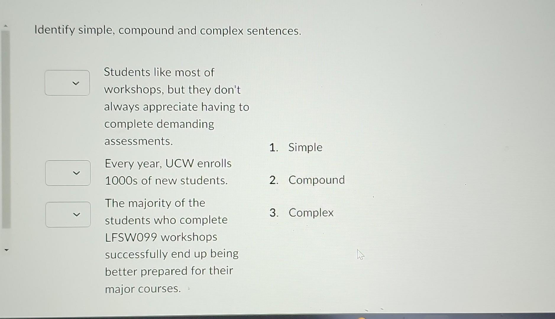 Identify simple, compound and complex sentences. | Chegg.com