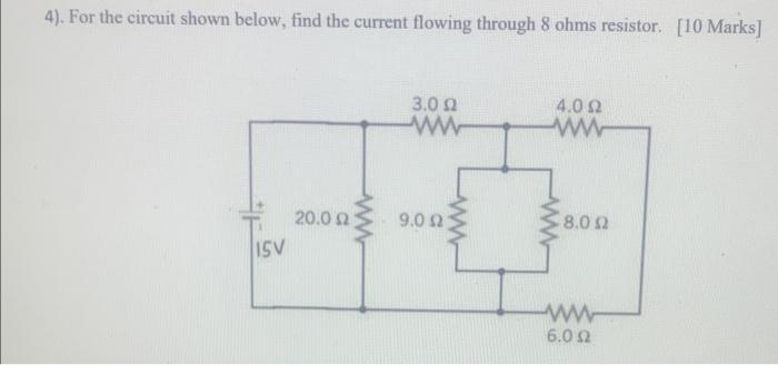 Solved 4). For the circuit shown below, find the current | Chegg.com