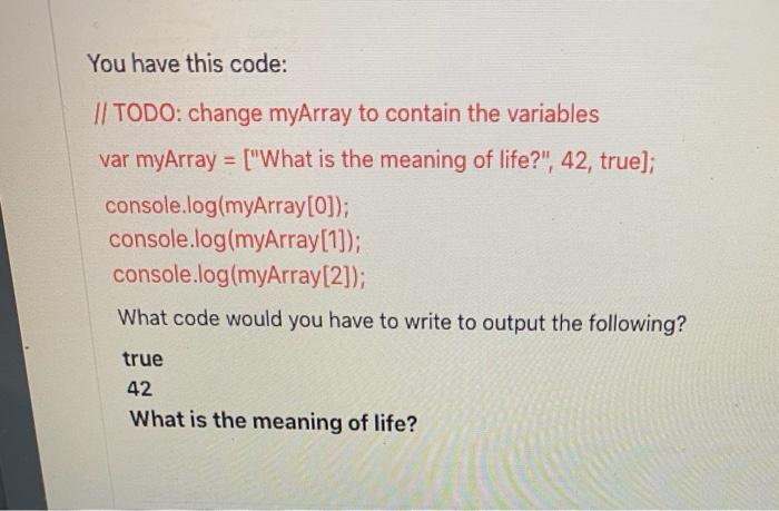 Solved You have this code: // TODO: change myArray to | Chegg.com