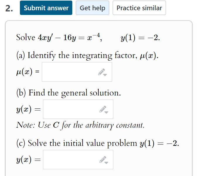 Solved Solve 4xy'-16y=x-4,y(1)=-2.(a) ﻿Identify the | Chegg.com