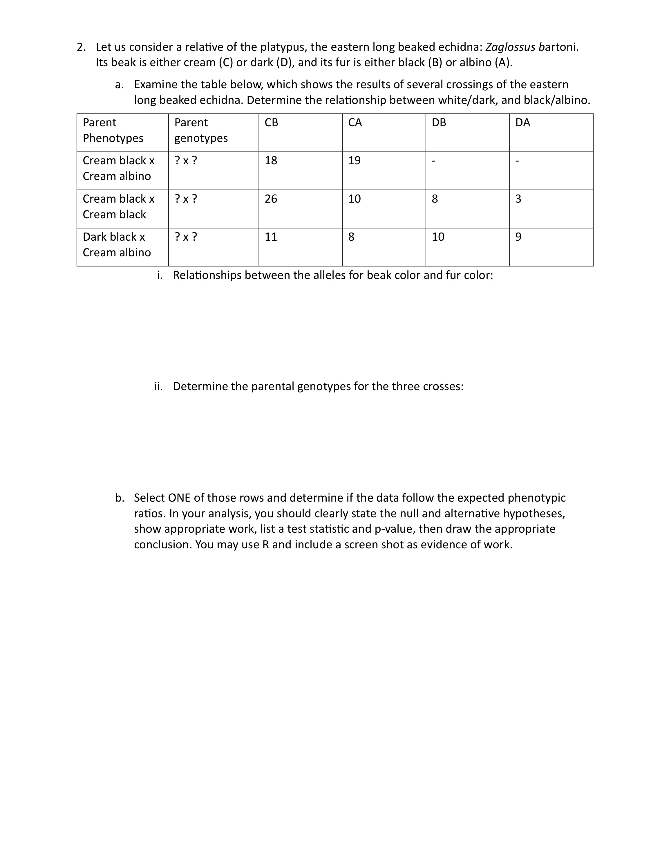 Solved Let us consider a relative of the platypus, the | Chegg.com