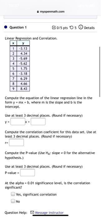 Solved myopenmath.com Question 1 0/5 pts 5 Details Linear | Chegg.com