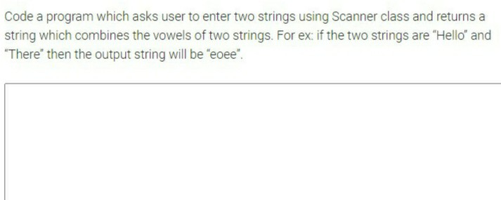 Solved Code a program which asks user to enter two strings | Chegg.com