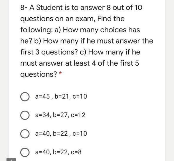 Solved 8- A Student is to answer 8 out of 10 questions on an | Chegg.com