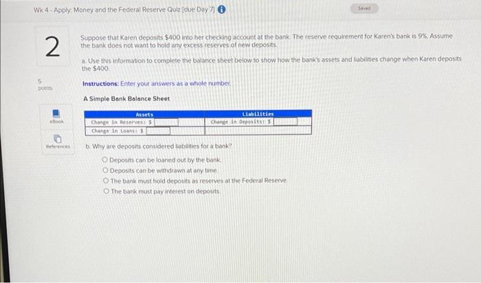 Solved Wk 4 - Apply: Money and the Federal Reserve Quiz [due | Chegg.com