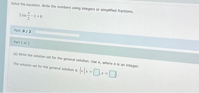 Solved Solve the equation. Write the numbers using integers | Chegg.com