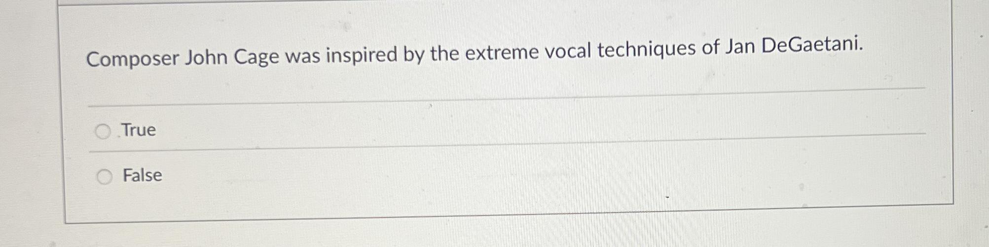 Solved Composer John Cage was inspired by the extreme vocal | Chegg.com
