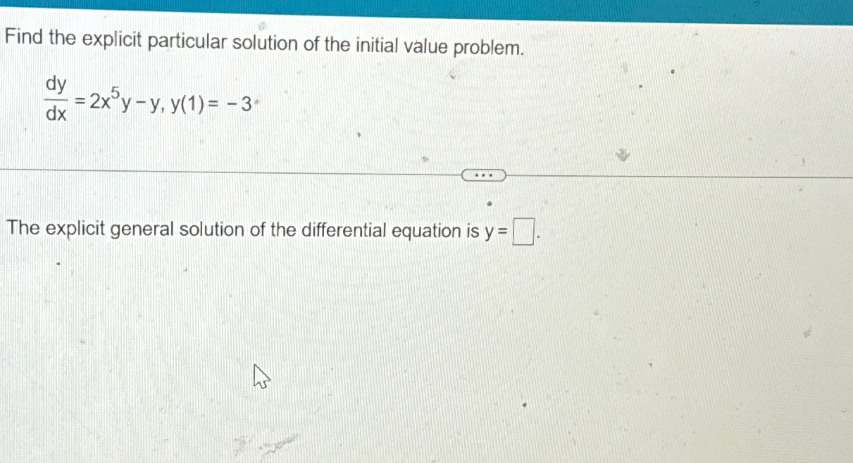 Solved Find the explicit particular solution of the initial | Chegg.com