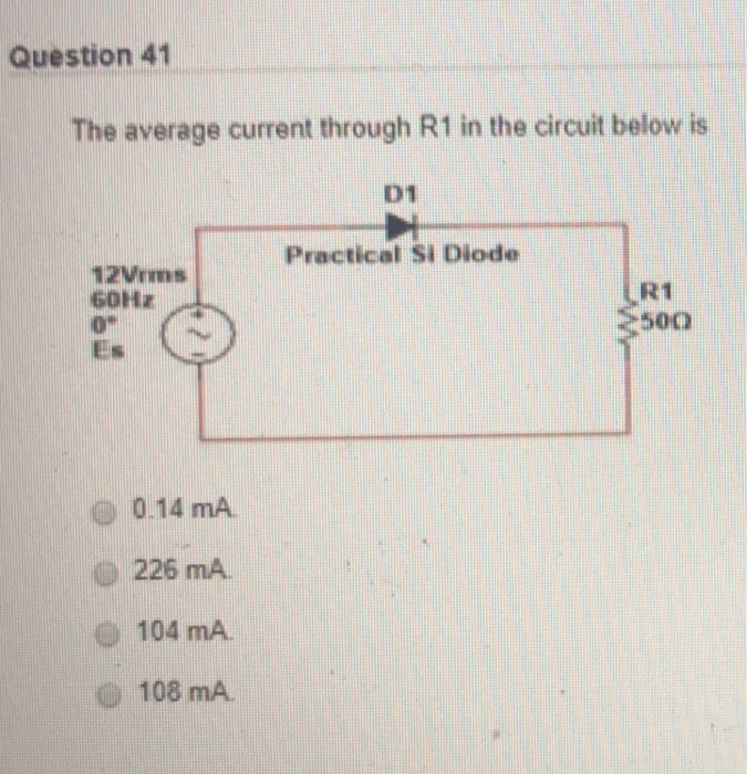 Solved Question 41 The average current through R1 in the | Chegg.com