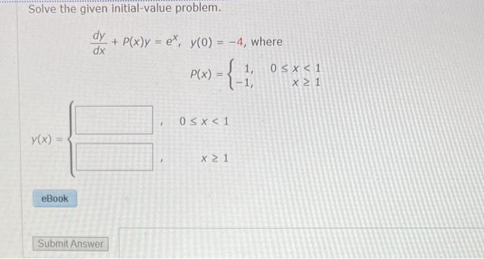 Solved Solve the given initial-value problem. | Chegg.com
