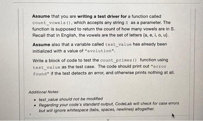 Solved Assume that you are writing a test driver for a | Chegg.com