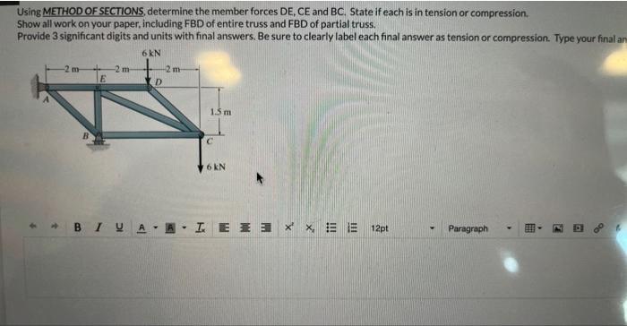 Solved Using METHOD OF SECTIONS, determine the member forces | Chegg.com
