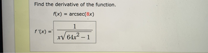 Solved Find The Derivative Of The Function F X