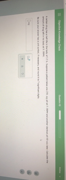 Solved = Objective Knowledge Check Question 10 Andrea A | Chegg.com