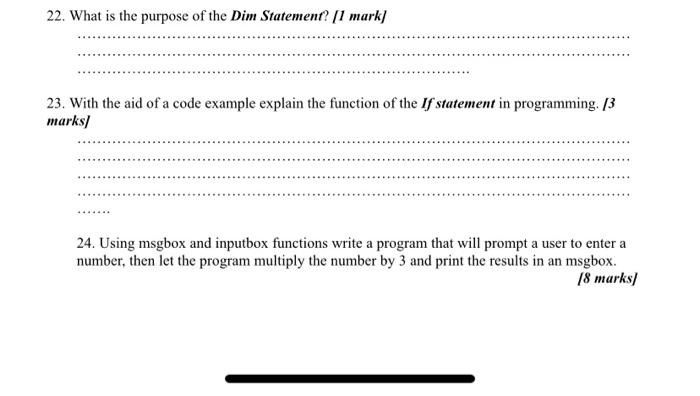 Solved 22. What is the purpose of the Dim Statement? [1 | Chegg.com
