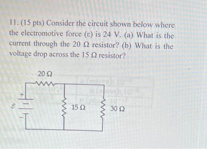Solved 11. (15 pts) Consider the circuit shown below where | Chegg.com