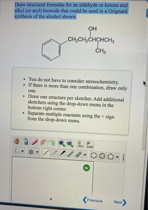 Solved Draw structural formulas for an aldehyde or ketone | Chegg.com