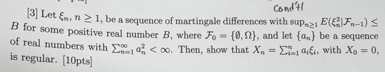 Solved [3] ﻿Let ξn,n≥1, be ﻿a sequence of ﻿martingale | Chegg.com