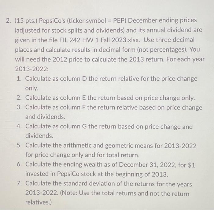 2. (15 pts.) PepsiCo's (ticker symbol = PEP) December | Chegg.com