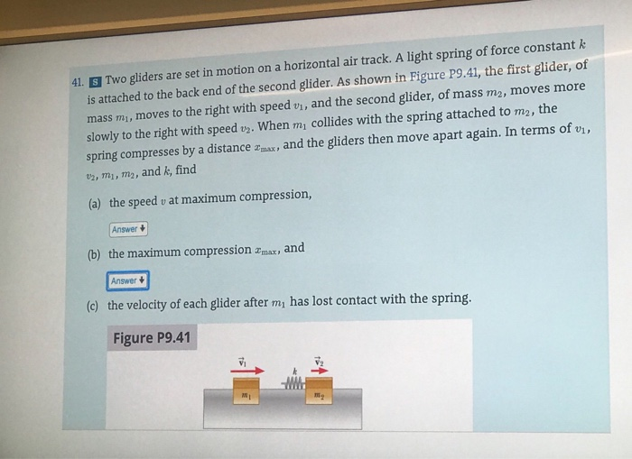 Solved 41. S Two gliders are set in motion on a horizontal | Chegg.com