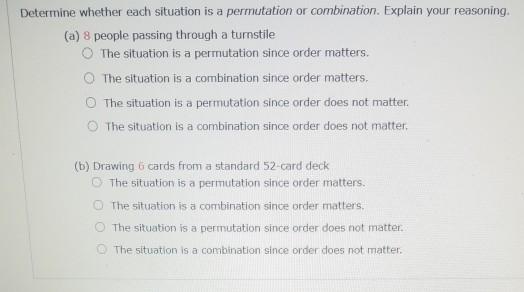 Solved Determine whether each situation is a permutation or | Chegg.com