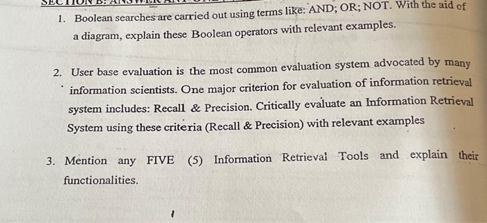 Solved 1 Boolean Searches Are Carried Out Using Terms Like