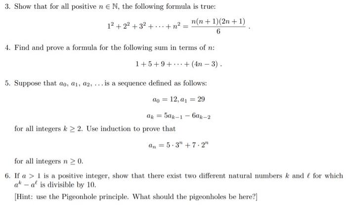 Solved 3. Show that for all positive n e N, the following | Chegg.com