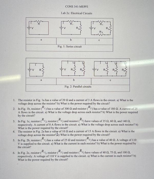 Solved Lab 2c: Electrical Circuits 1. The resistor in Fig. | Chegg.com
