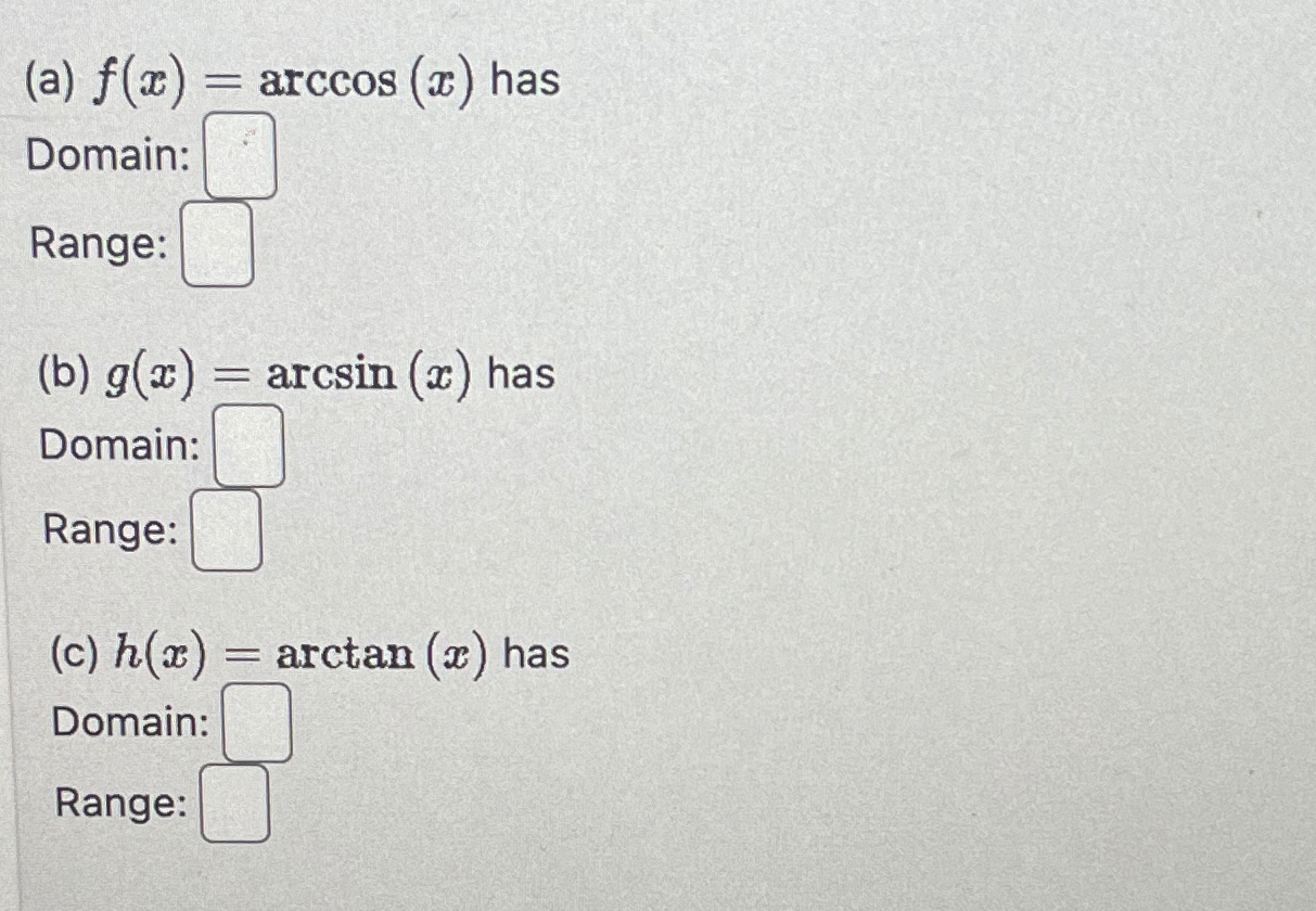 Solved (a) f(x)=arccos(x) | Chegg.com